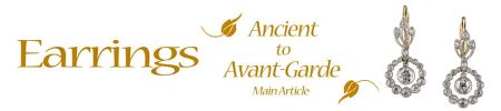 Earrings: Ancient to Avant-Garde – Antique Jewelry University